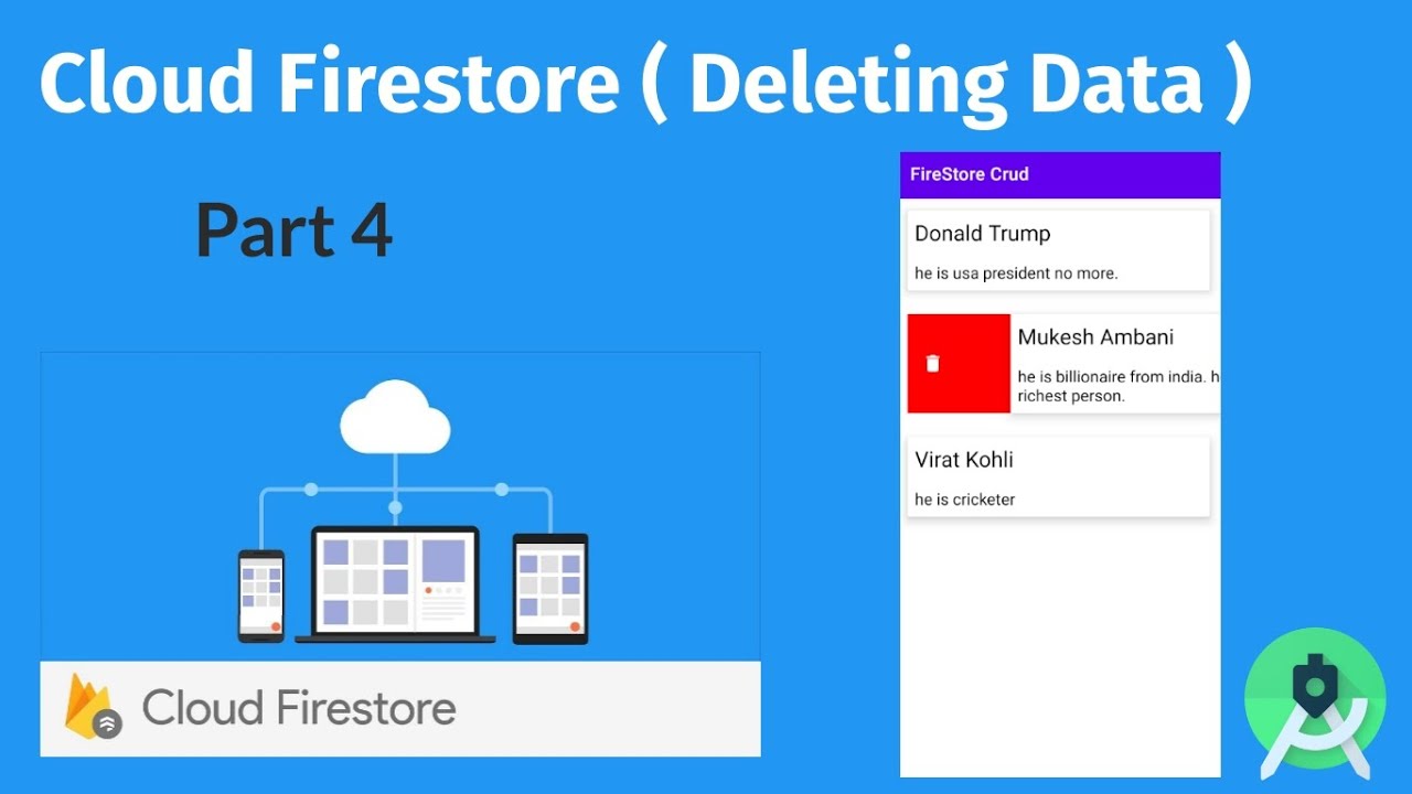 Cloud Firestore  : Crud App Part 4 (Deleting Data)