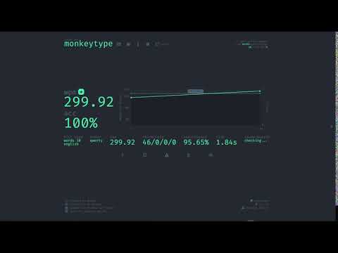 300wpm, 10 words | monkey-type