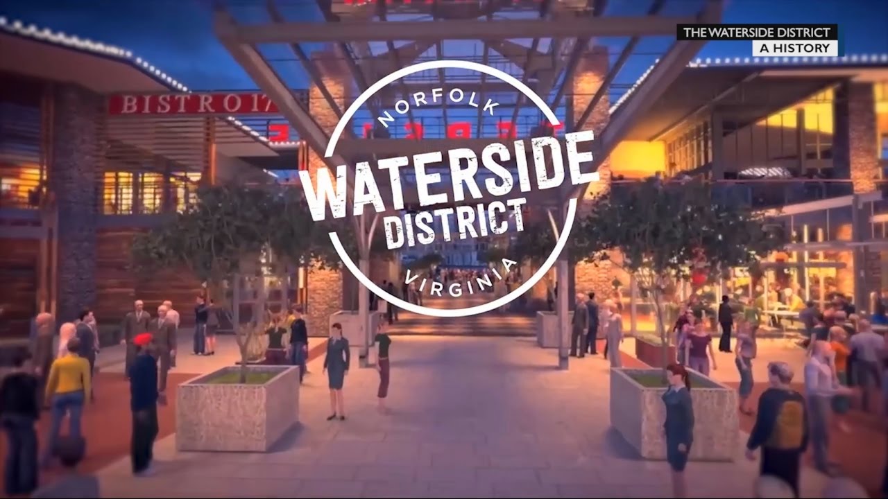 The Waterside District: A History