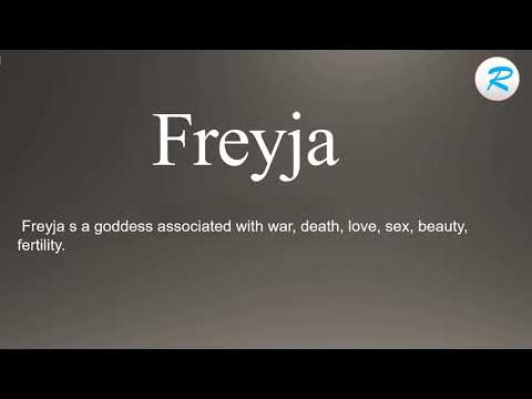 How to pronounce Freyja