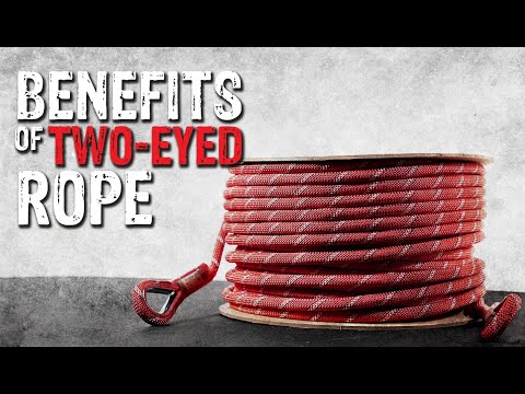 The Benefits of Two-Eyed Rope