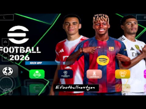 eFootball PES 2026 PPSSPP Android Offline Full Update UCL & Leagues Kits 25/26 Season 4K Graphics