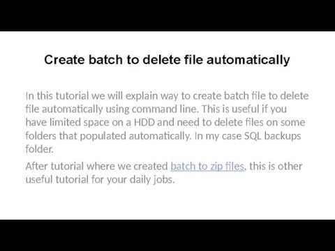 Create batch to delete file