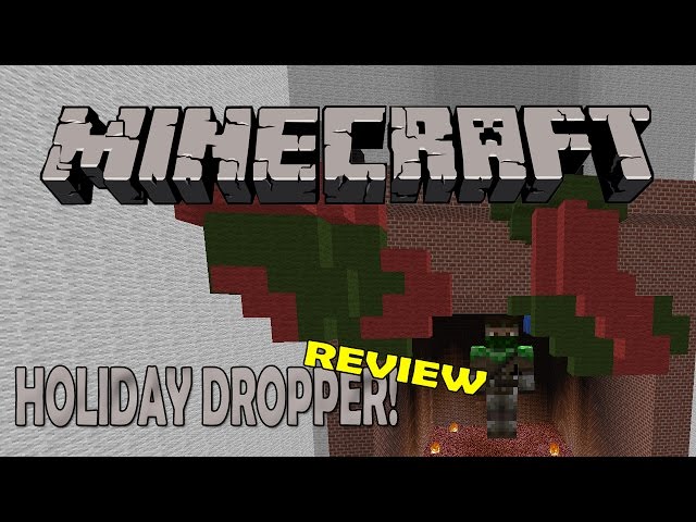 Holiday Dropper Minecraft Map