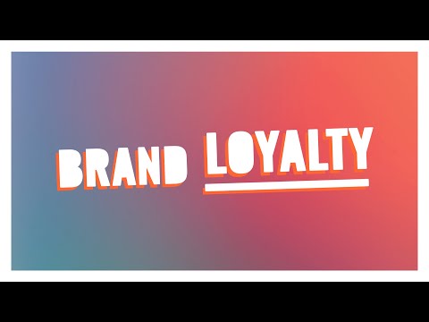 What is Brand Loyalty?