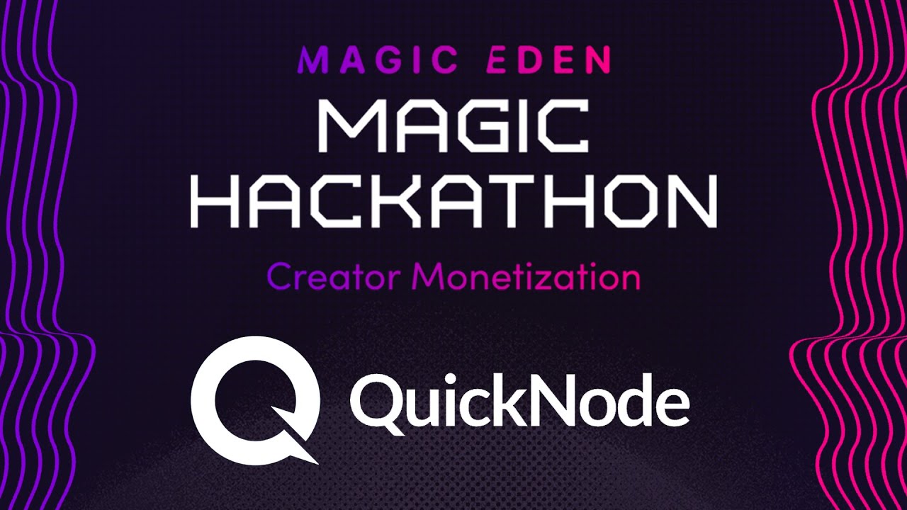 Magic Eden: Magic Hackathon - QuickNode Workshop