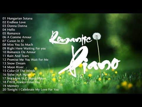 Romantic Piano: 20 Best Instrumental Music Of The Soothing Relaxation