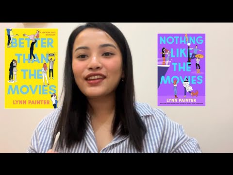 BETTER THAN THE MOVIES | NOTHING LIKE THE MOVIES | By Lynn Painter | Book review | Tori K