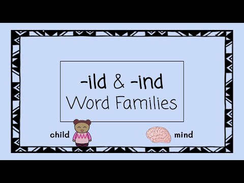 ild & ind Word Families - 4 Minute Phonics