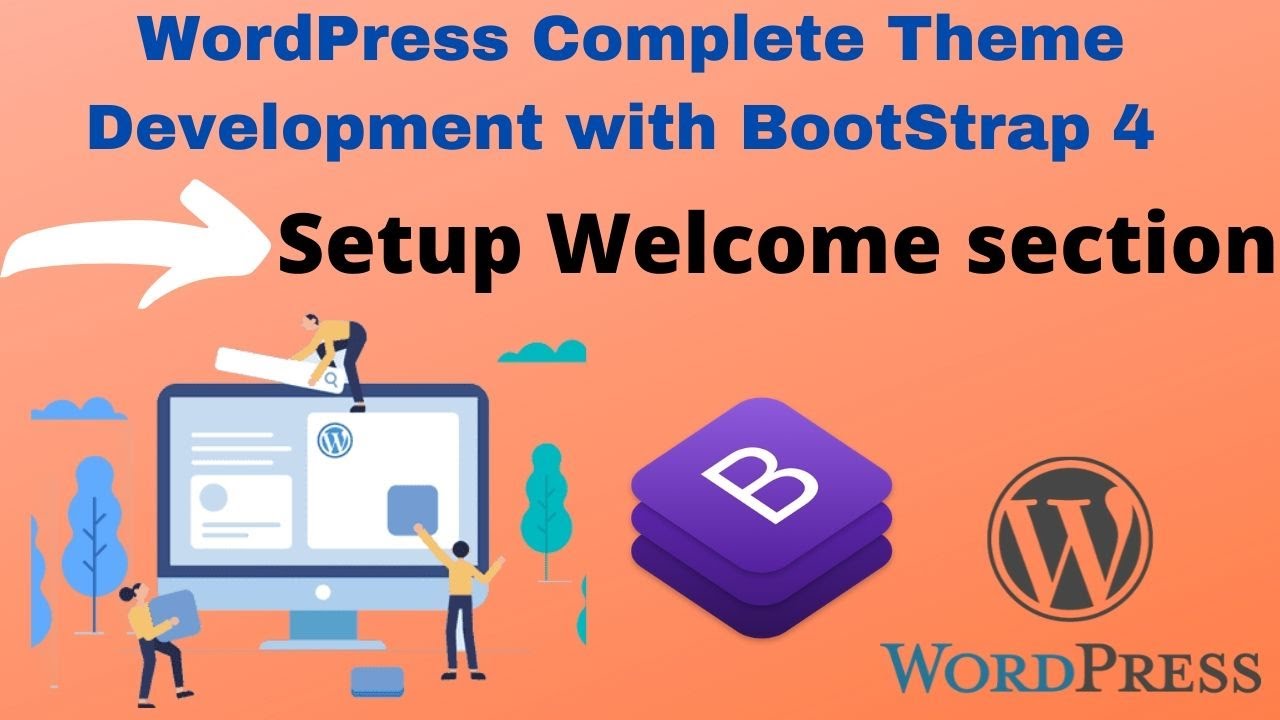 Making Welcome section WordPress Theme Development Academy with Bootstrap v4