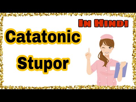 Catatonic Stupor