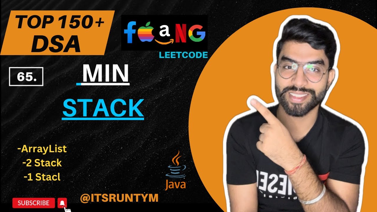 65. Min Stack || 2 & 1 Stack || Top 150+ DSA Leetcode JAVA