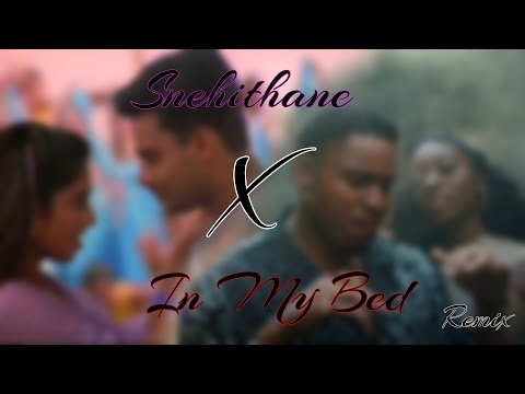 Mahin 31 - Snehithane X In My Bed (Remix) Lyrics Video
