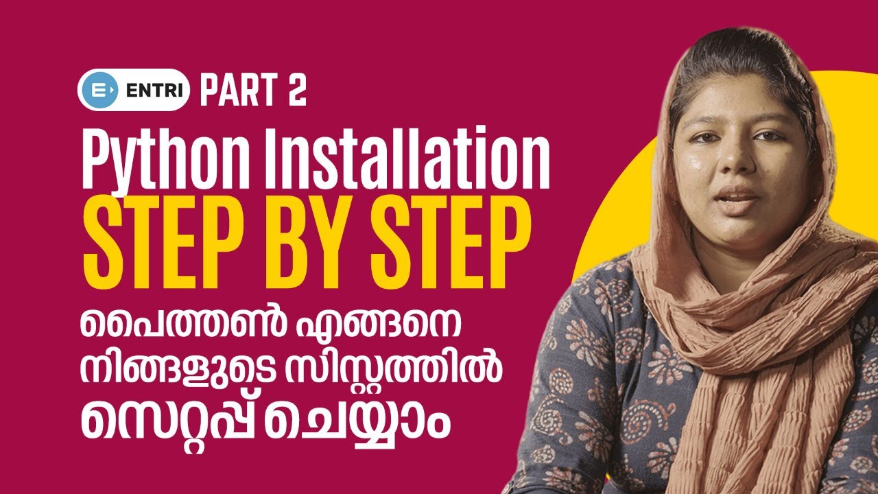 How to setup python in your system - Part 2 | Python Malayalam Tutorial For Beginners| Entri Elevate