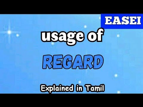 usage of REGARD part 1| EXPLAINED IN TAMIL