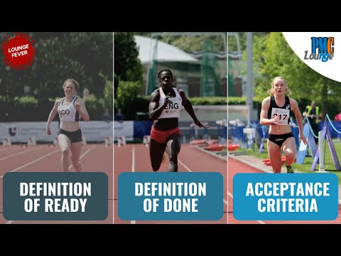 Difference between Definition of Done, Definition of Ready and Acceptance Criteria