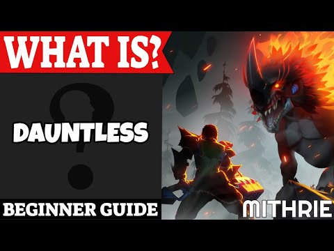 Dauntless Introduction | What Is Series