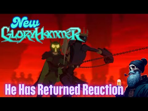 He Has Returned NEW Gloryhammer Song Reaction