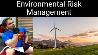 Environmental Risk Management