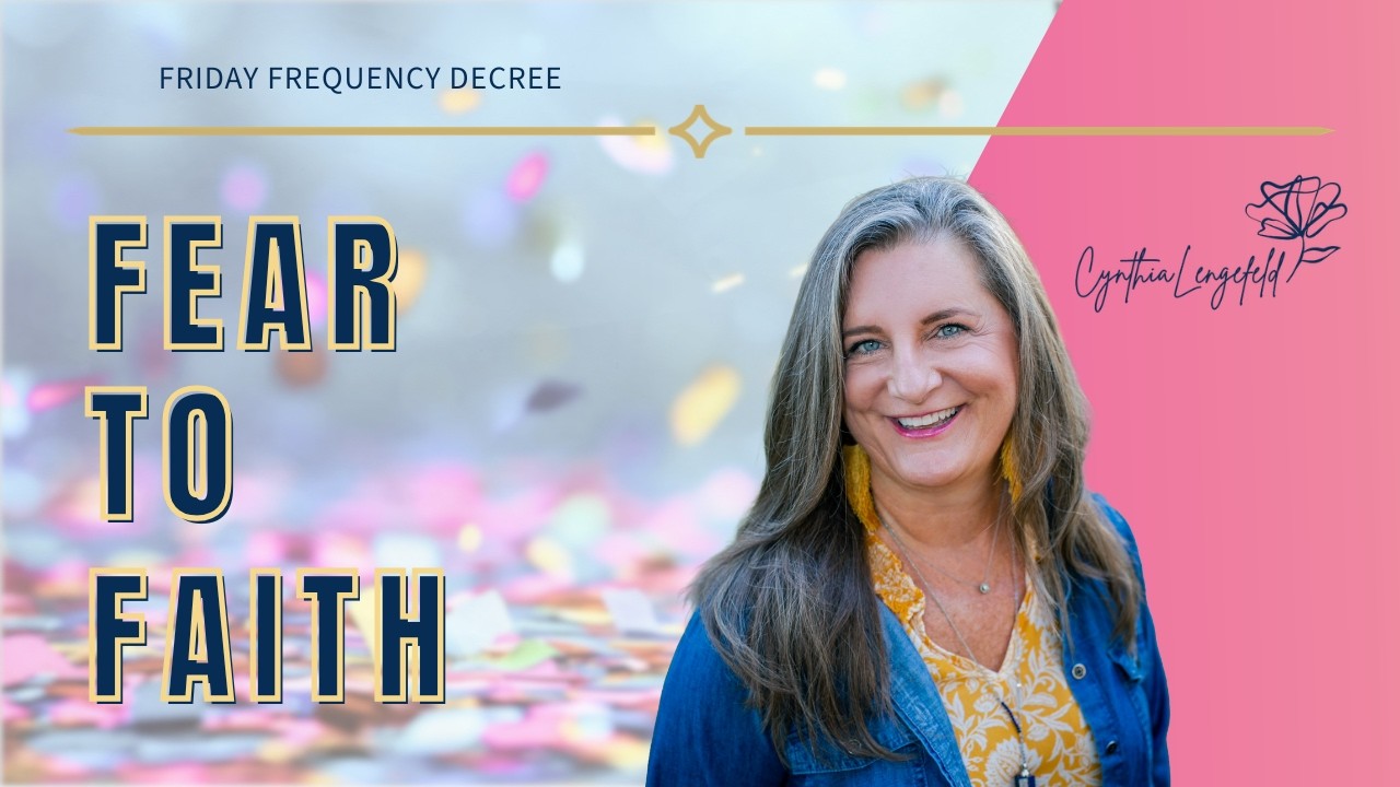 Your I AM Decree to Move from Doubt and Fear to Faith