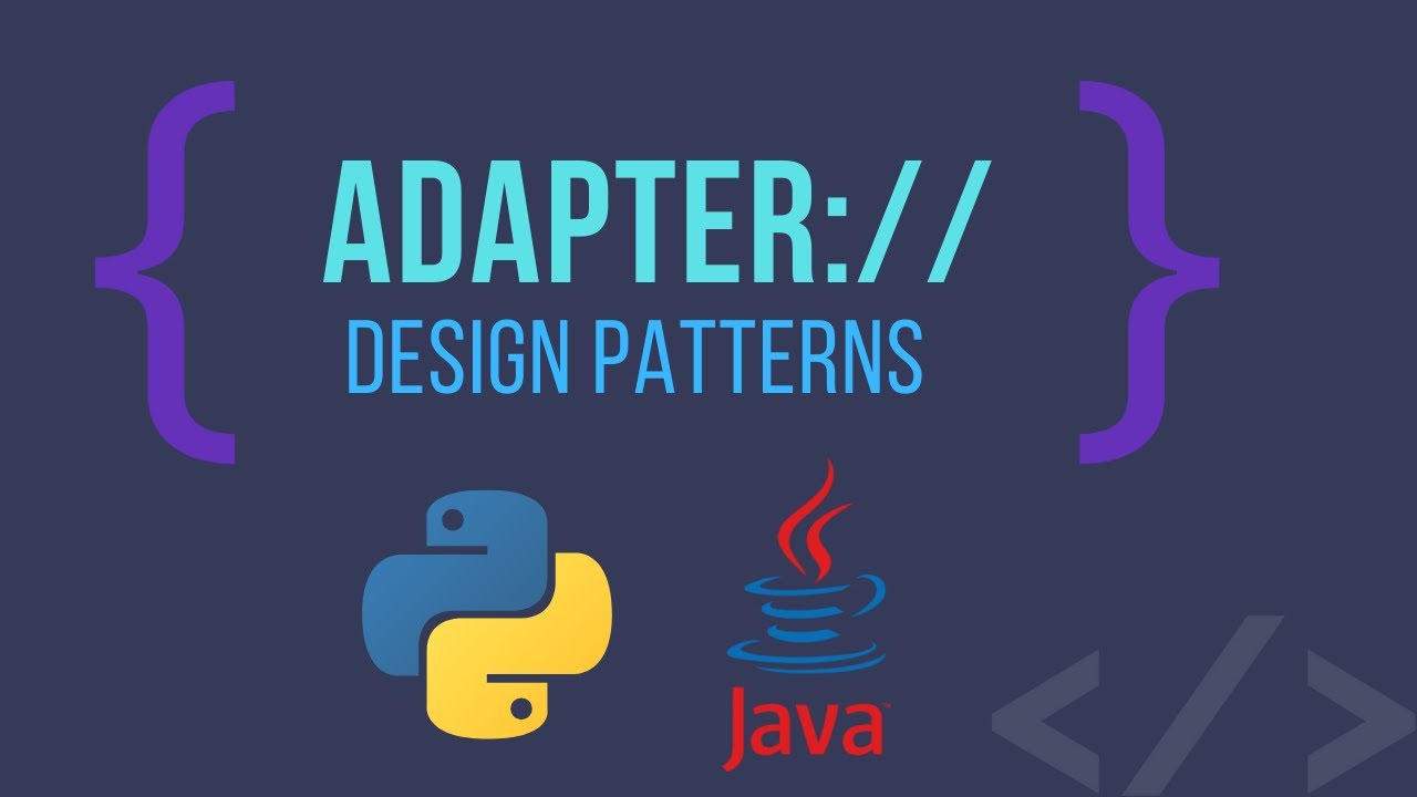 Design Patterns: Adapter | Explanation and Code in both Python and Java