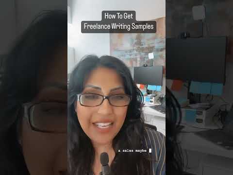 How to get your first freelance writing samples as a new freelance writer