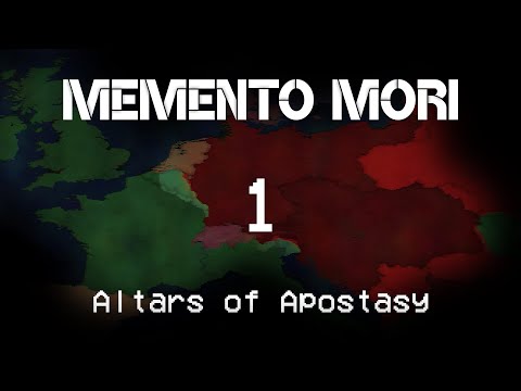 Alternate History of Europe | Memento Mori | Episode 1 Altars of Apostasy