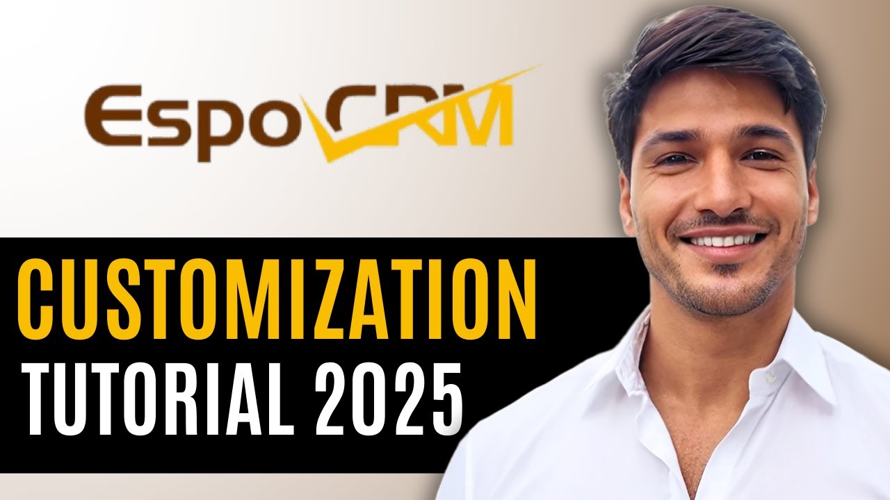 How to Use EspoCRM | Step-by-Step Guide for CRM Setup & Customization