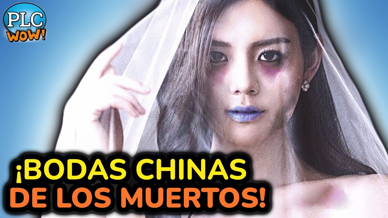 Bodas fantasma ¡una impactante costumbre china de casarse con muertos!
