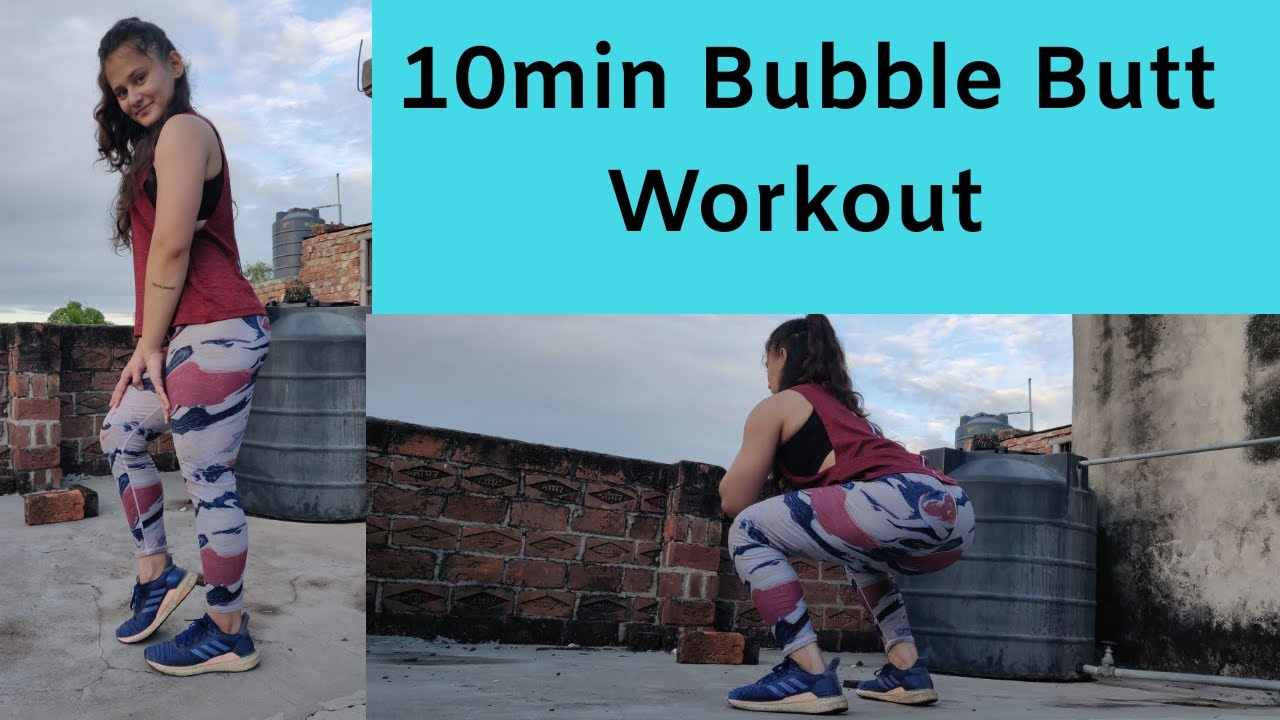 10MIN BUTT WORKOUT FOR BUBBLE BUTT- EXERCISE TO LIFT AND TONE YOUR BUTT | NO EQUIPMENT