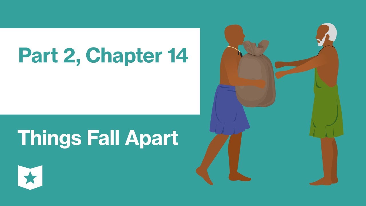 Things Fall Apart by Chinua Achebe | Part 2, Chapter 14