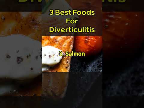 3 Best Foods For Diverticulitis!