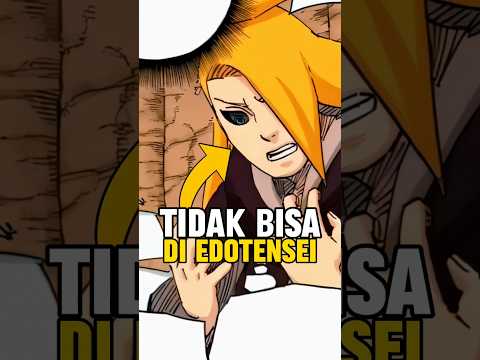 Deidara tidak bisa di edo tensei? #naruto #anime