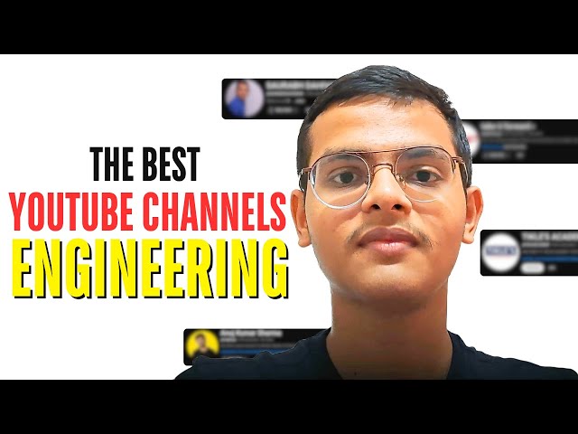 Top Youtube Channels For Engineering Students Essential Resources For