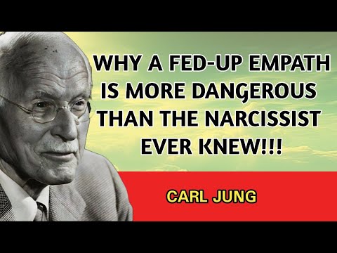 Why a Fed-Up Empath Is More Dangerous Than the Narcissist Ever Knew | Carl Jung. Comment ...
