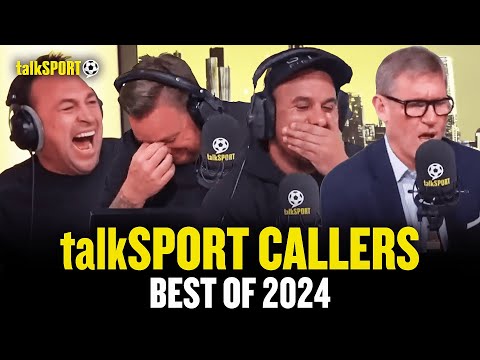 "He's Had Me On TOAST!" talkSPORT Callers' Most OUTRAGEOUS & FUNNY Calls Of 2024!