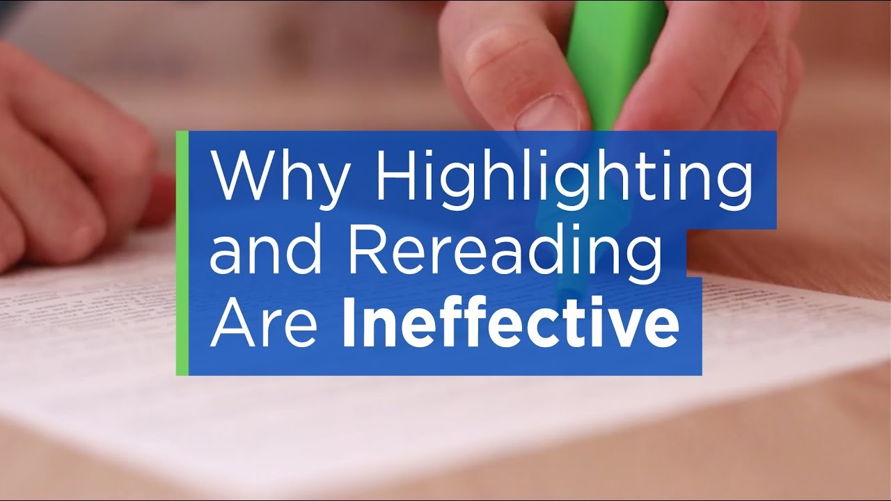 Why Highlighting Is Ineffective | Edutopia
