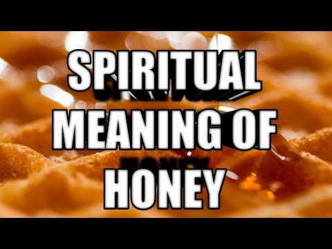 Spiritual meaning of honey #dreaminterpretation