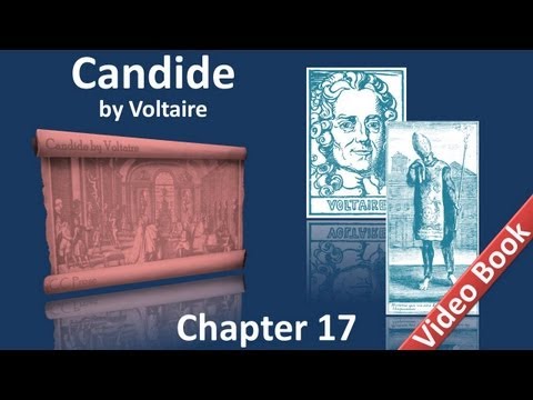 Chapter 17 - Candide by Voltaire - Arrival of Candide and his Valet at El Dorado