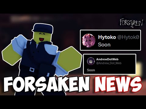 Forsaken News Mysterious Developer Message, False Ban Situation, and More! | Roblox