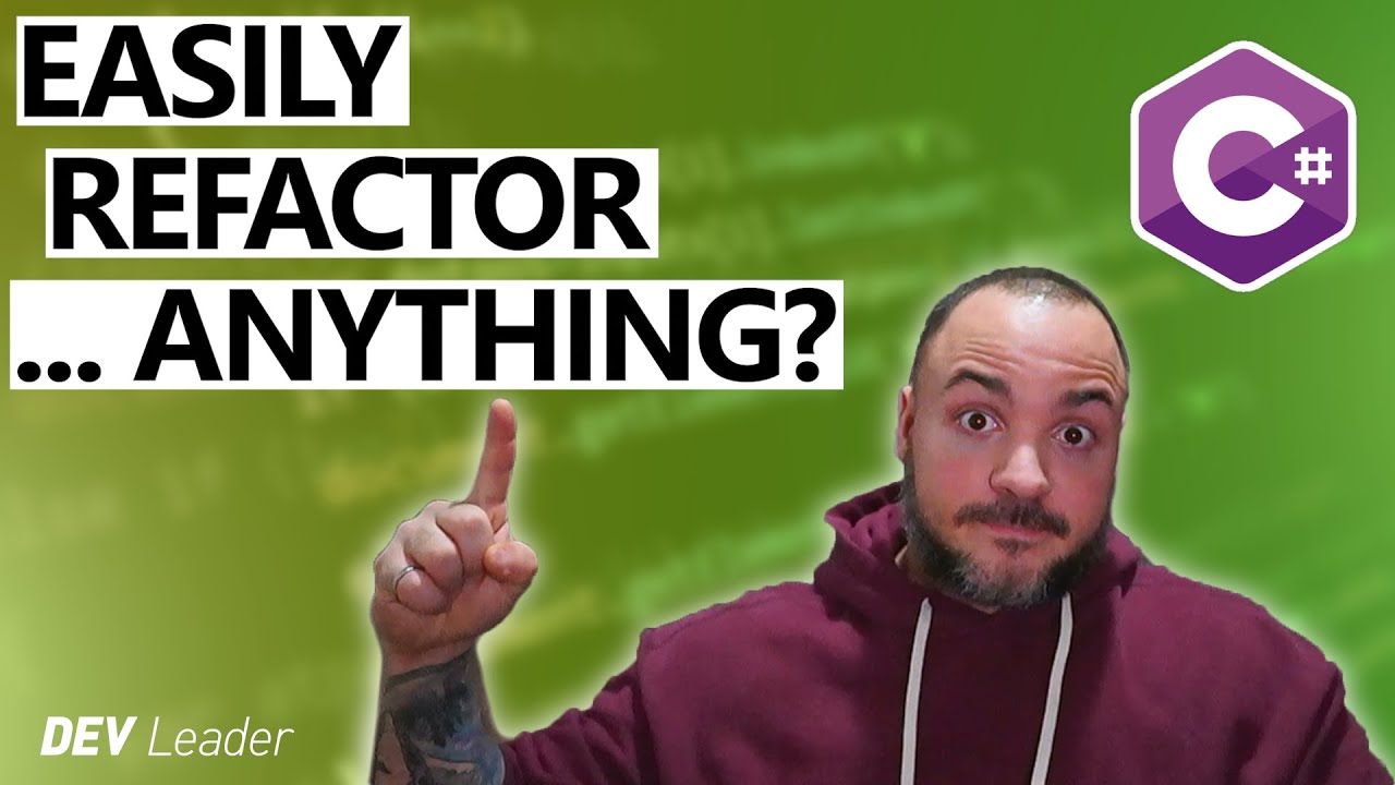 Refactoring Your C# Code Just Got Easier - Use This Strategy!