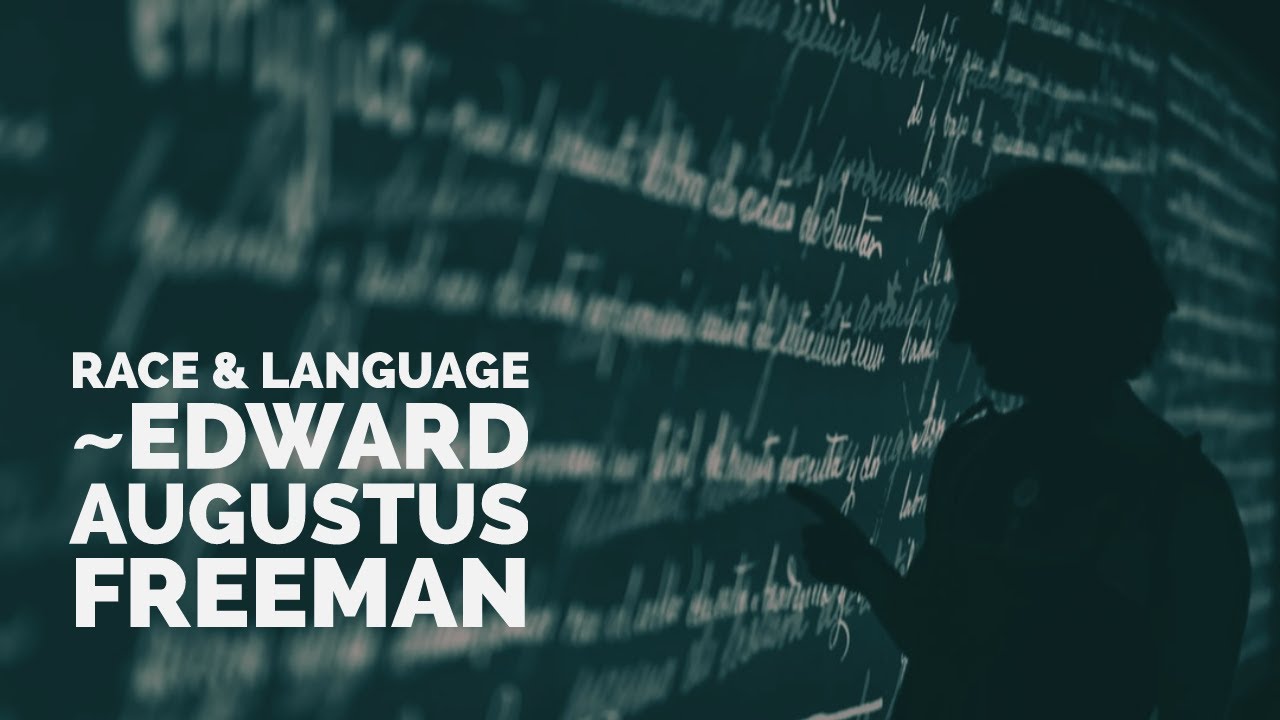 Race and Language by Edward Augustus Freeman (Full Audio-Book)