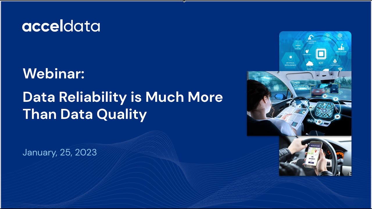 Webinar: Data Reliability is More Than Data Quality