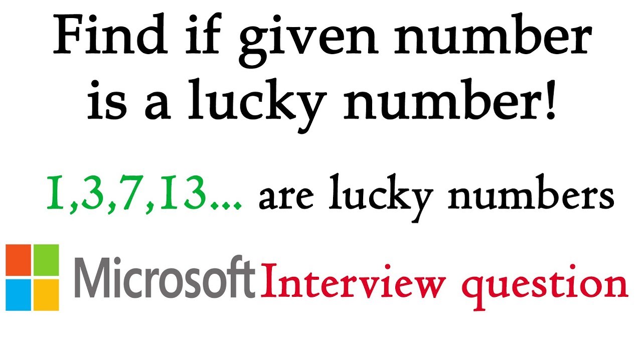 Lucky numbers programming interview question