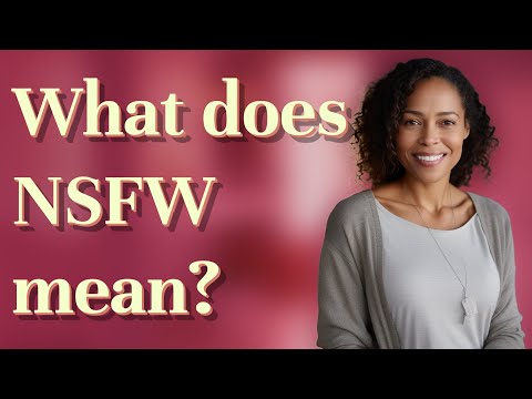 What does NSFW mean?