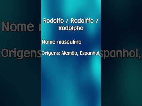 RODOLFO / RODOLFFO / RODOLPHO - SIGNIFICADO E ORIGEM DO NOME [SHORTS]
