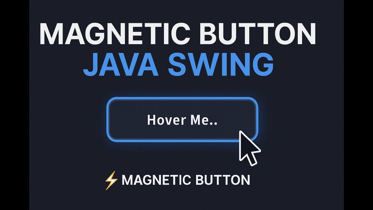 Magnetic Button Effect in Java Swing | Modern UI Hover Animation Tutorial