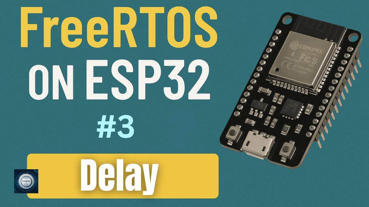 Mastering Delays: FreeRTOS Timing Techniques with ESP32