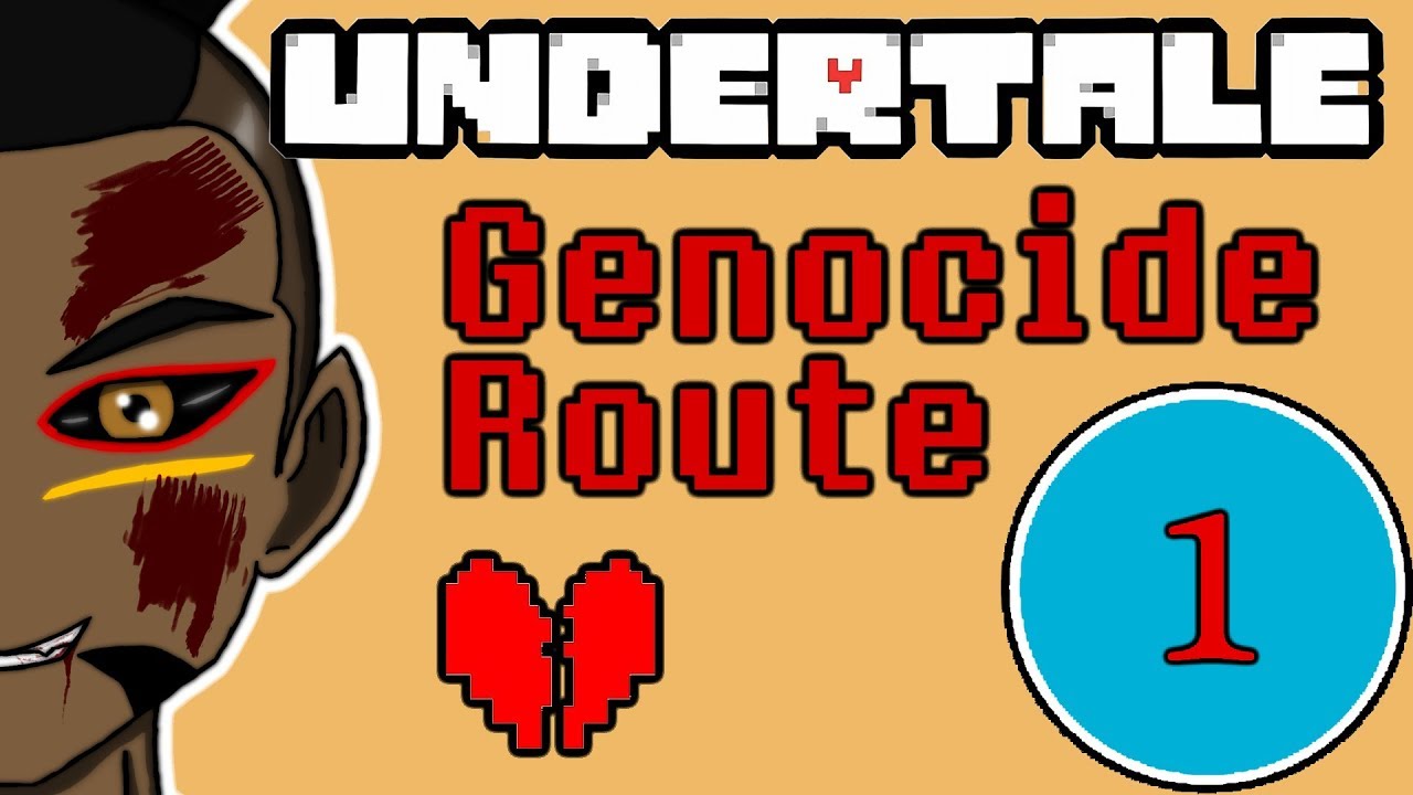 Undertale (Genocide Route) [Live Stream] [Pt. 1]