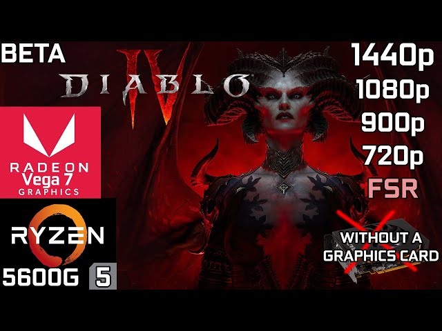 Best Diablo 4 graphics settings for Ryzen 5 5600G and Ryzen 7 5700G